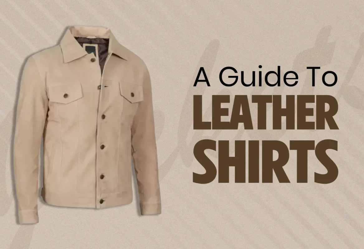 A Guide to Leather Shirts